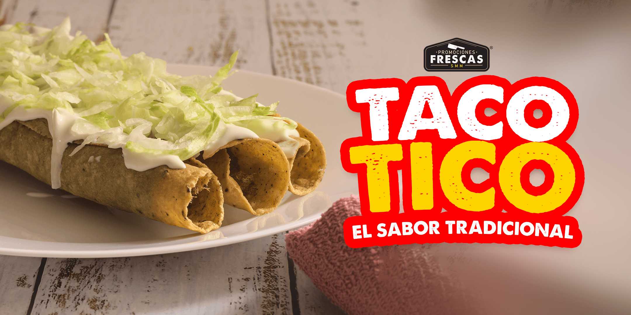 Taco Tico – Promociones Frescas